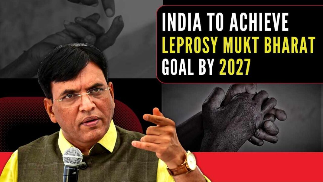 India to Achieve Leprosy Mukt Bharat Goal by 2027