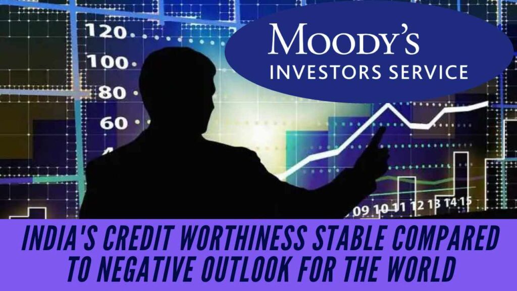India's Credit Worthiness Stable Compared to Negative Outlook for the ...