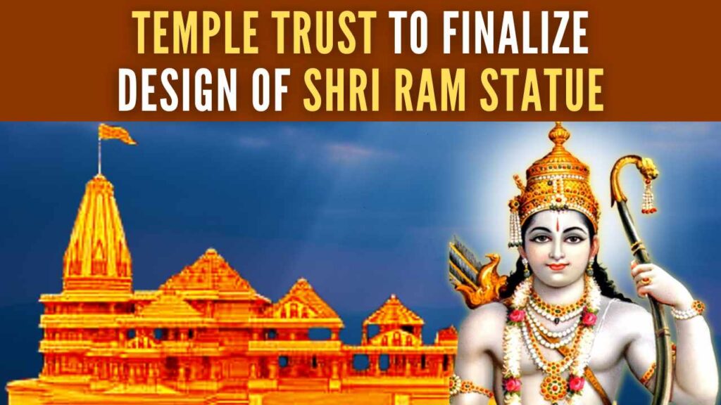Ayodhya: Temple Trust to Finalize Design of Shri Ram Statue