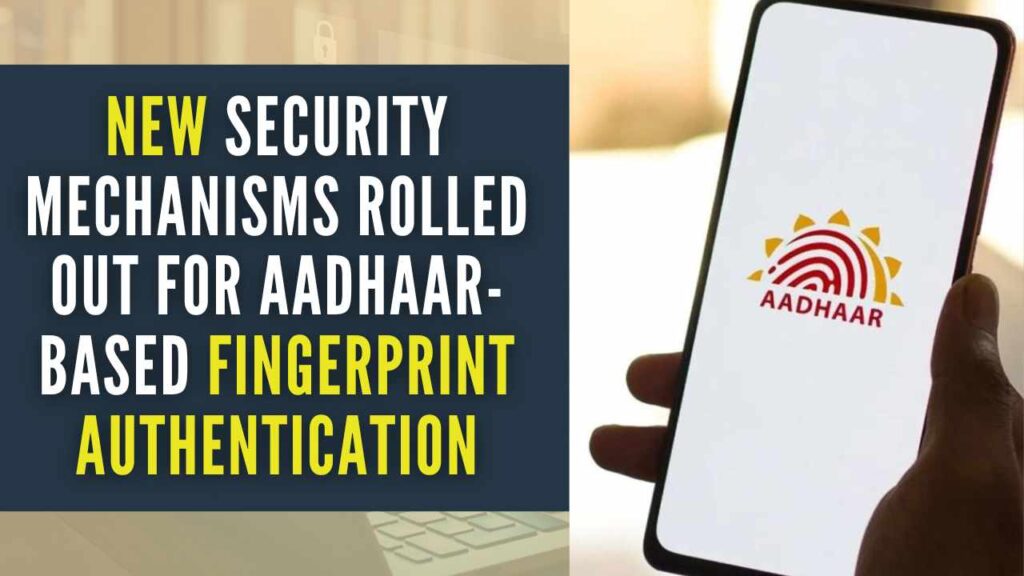 UIDAI Successfully Rolls Out New Security Mechanism for Aadhaar