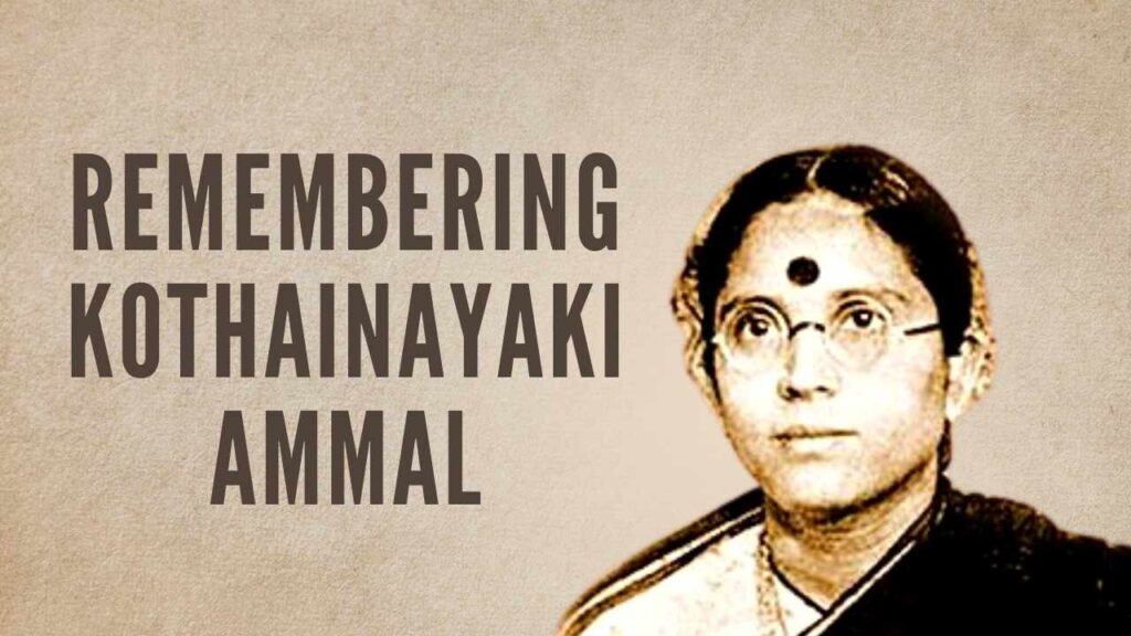 Kothainayaki Ammal: Unknown First Woman Writer - A Tribute