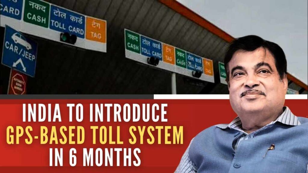 India to Introduce GPS-Based Toll System In 6 Months to Replace Toll Plazas