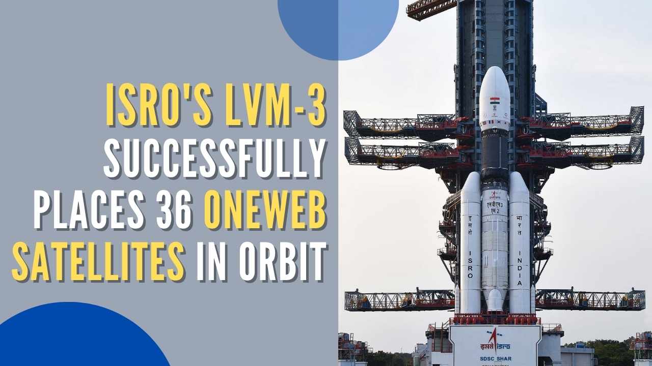India's LVM3 Rocket Carries 36 OneWeb Satellites Into Space