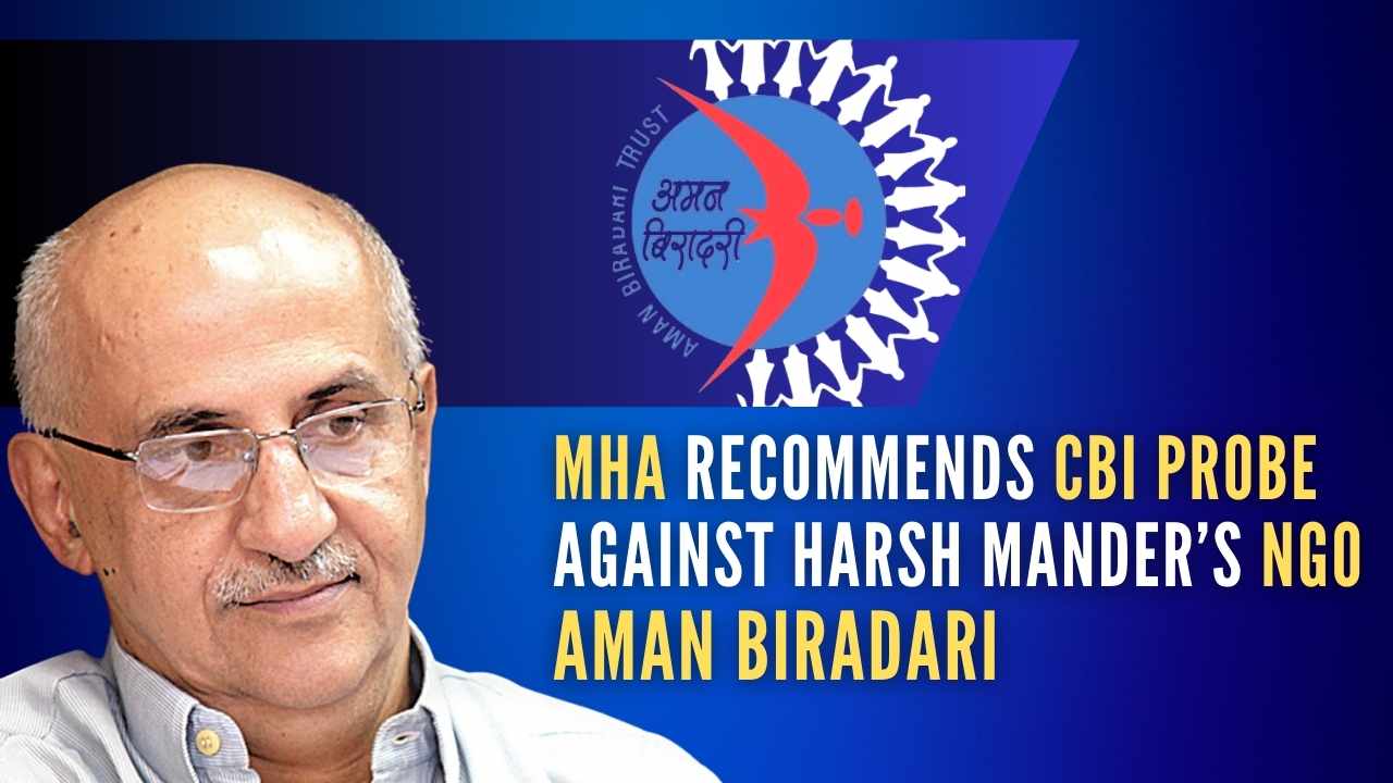 MHA Recommends CBI Probe Against Harsh Mander's NGO