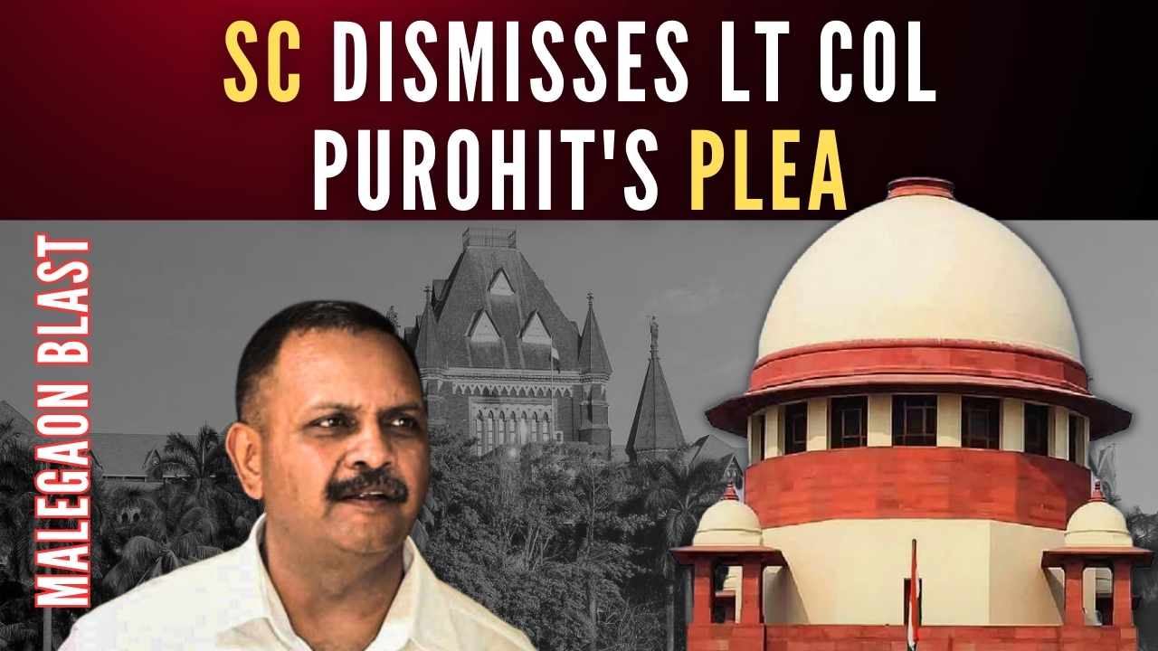 Malegaon Blast: SC Dismisses Lt Col Purohit's Plea