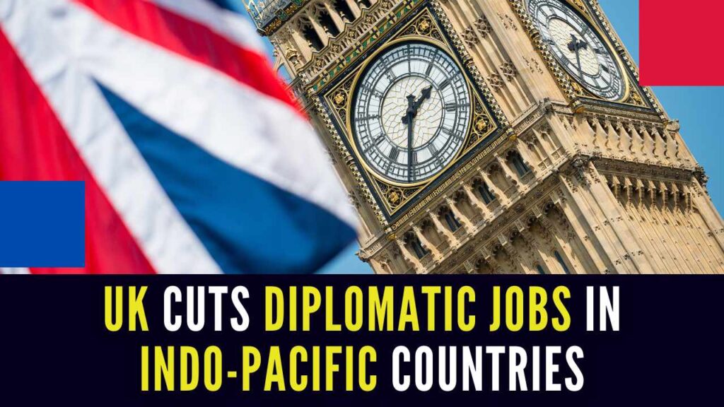 Massive Cut in British-Based Diplomatic Jobs in Countries like