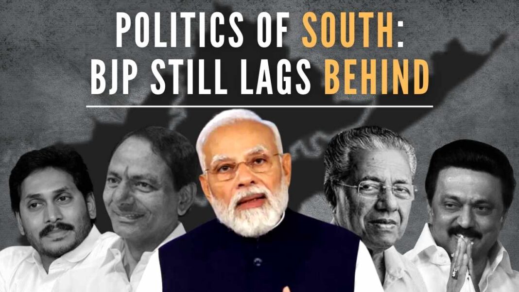 Politics of South: BJP Still Lags Behind