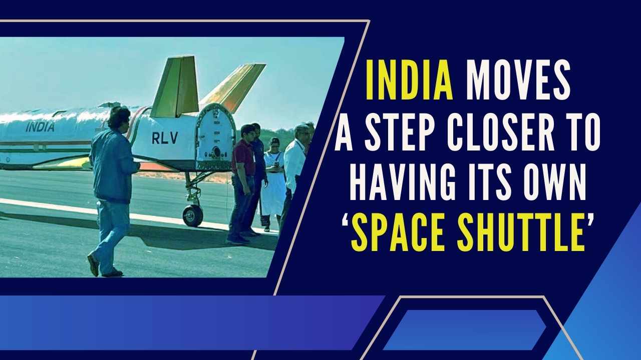 India Moves One Step Further Towards Having its Own 'Space Shuttle'