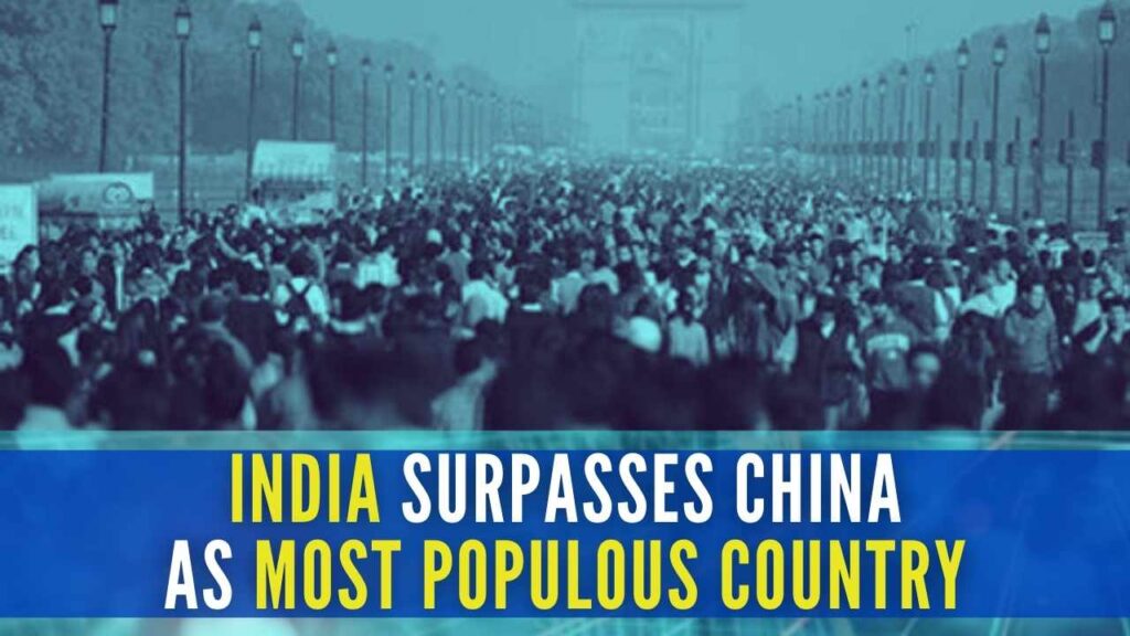 India Becomes the World's Most Populous Nation