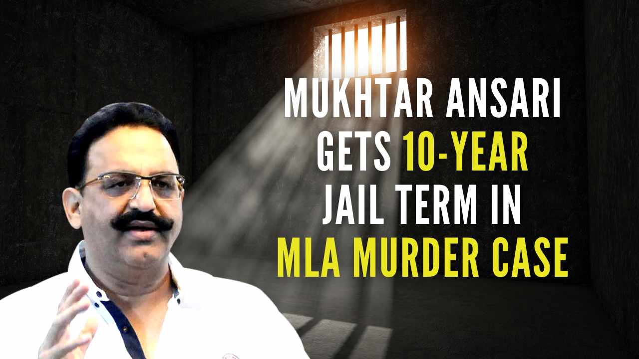Gangster Mukhtar Ansari Gets 10-Year Jail Term