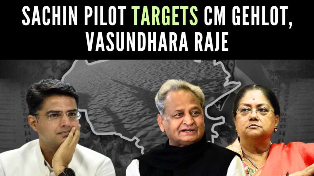 Rajasthan: Sachin Pilot Targets CM Gehlot, Vasundhara Raje