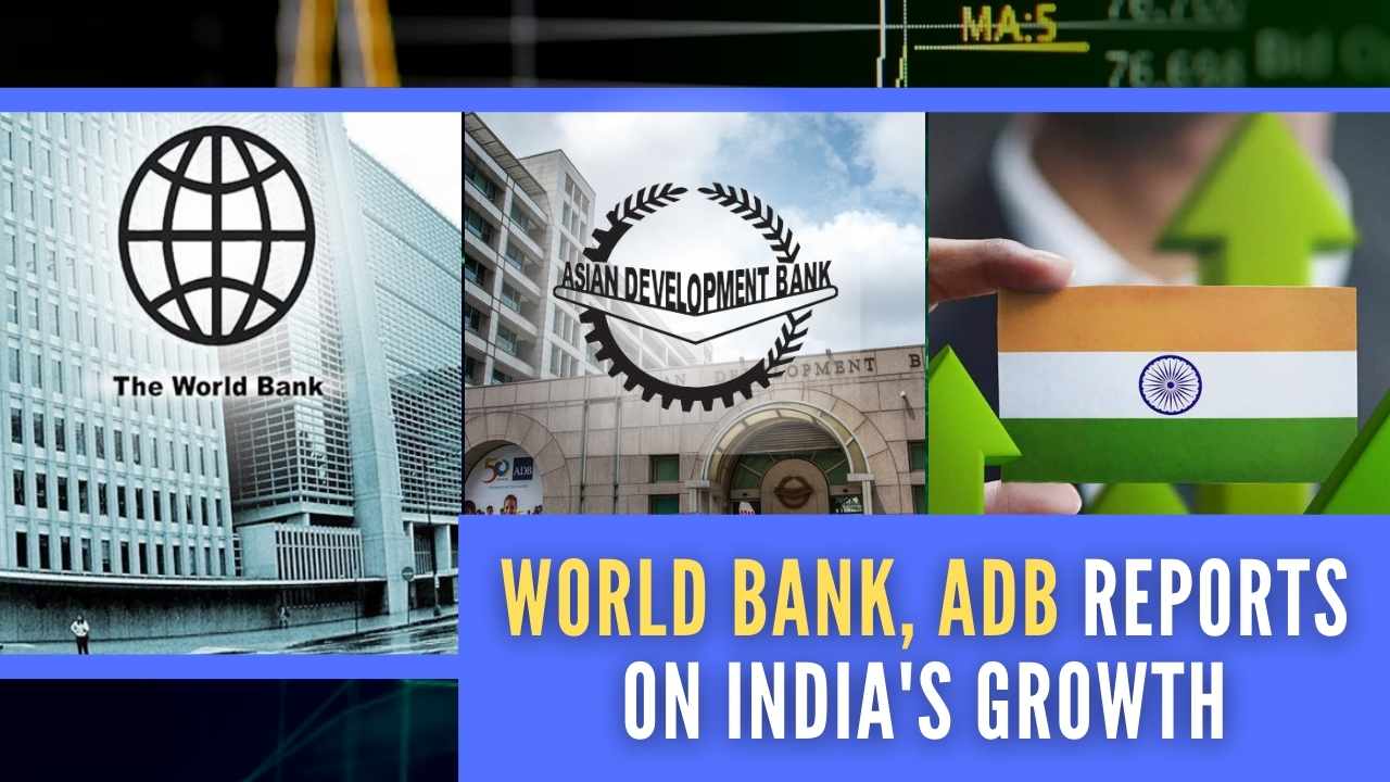 World Bank Cuts India's Growth Forecast to 6.3%; ADB Projects 6.4% for FY24