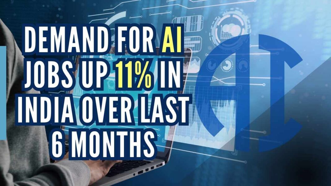 Demand for AI Jobs Up 11% in India Over Last 6 Months