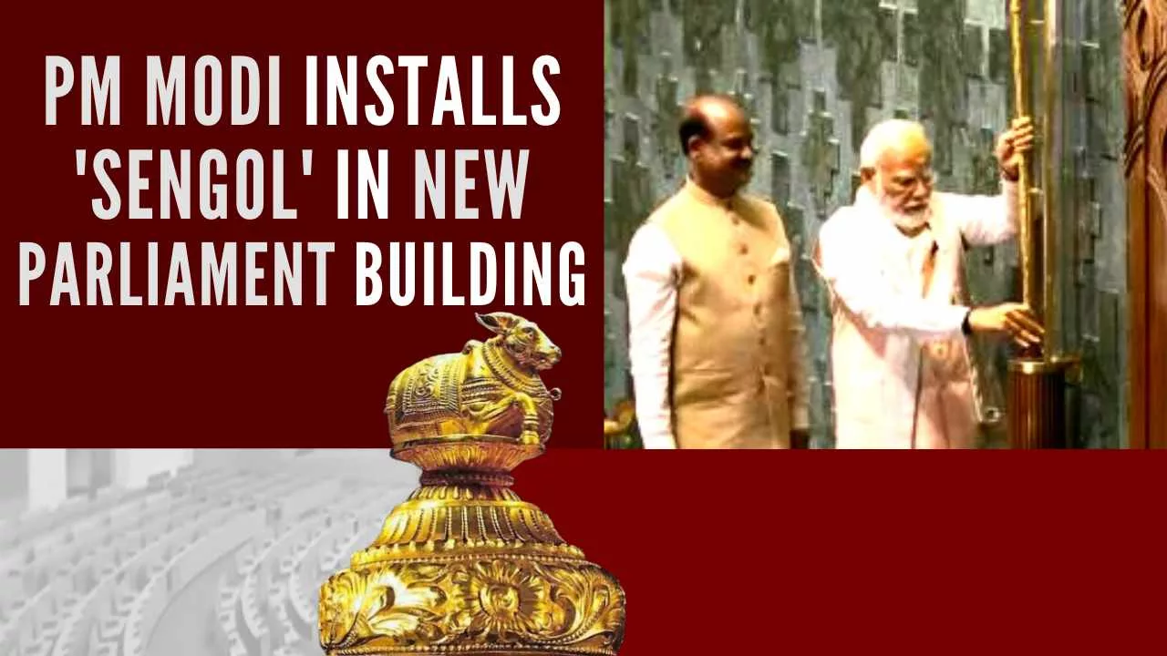 PM Modi installs 'Sengol'; Inaugurates New Parliament House