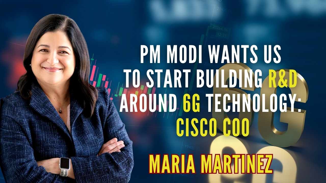 Cisco COO: Modi Wants Us to Start Building R&D Around 6G Tech