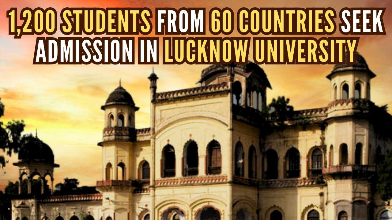 Lucknow University to Admit 1,200 Students from 60 Countries