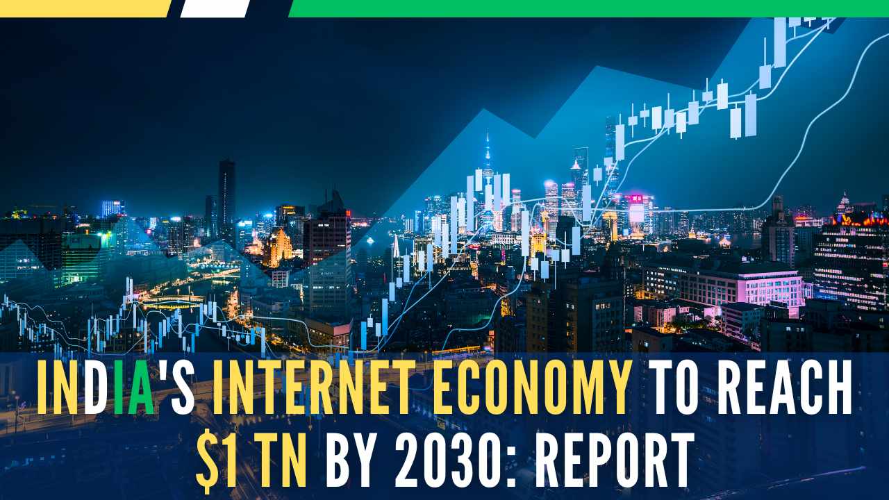 India's Internet Economy to Reach $1 Tn by 2030: Report
