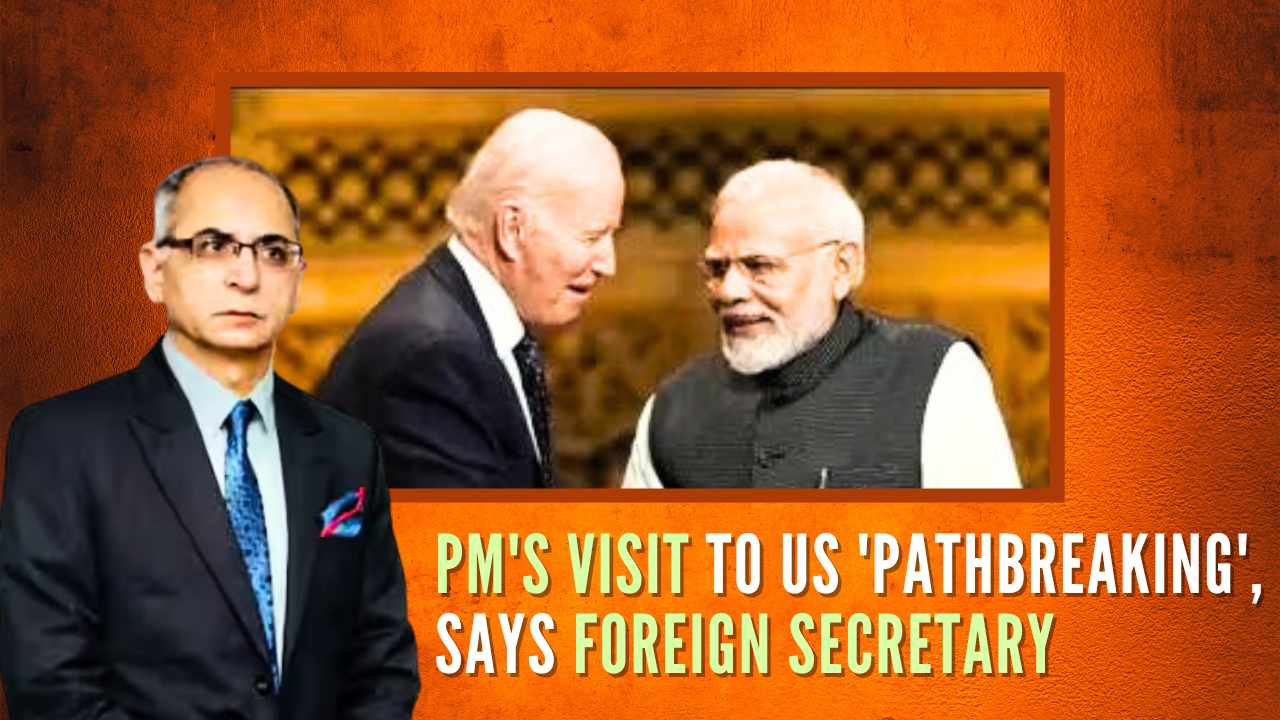 PM Modi's State Visit to the US 'Pathbreaking': Foreign Secretary