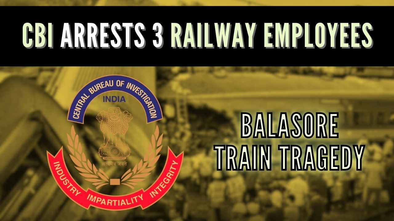 Balasore Train Tragedy: CBI Arrests 3 Railway Employees