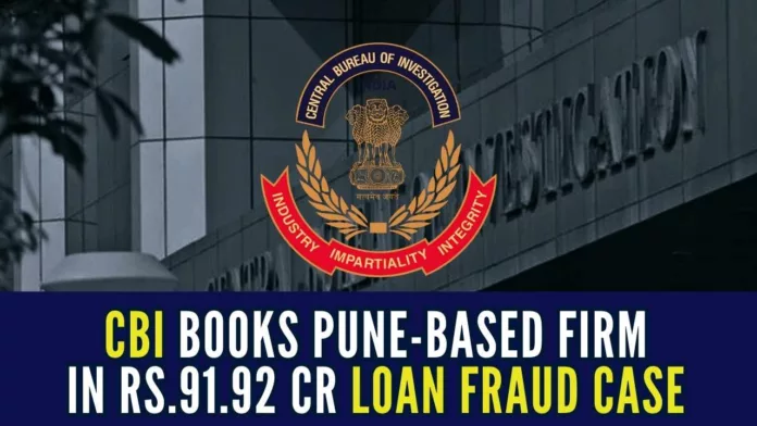 Loan Fraud Case: Pune-Based Firm Booked by CBI