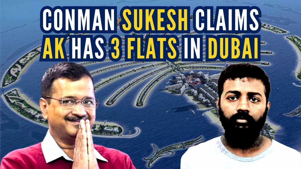 Conman Sukesh Chandrashekhar Claims Arvind Kejriwal has 3 Flats in Dubai