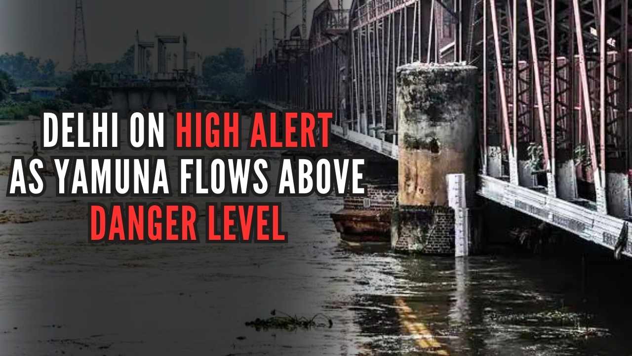 Yamuna River Flows above Danger Level; Delhi on High Alert