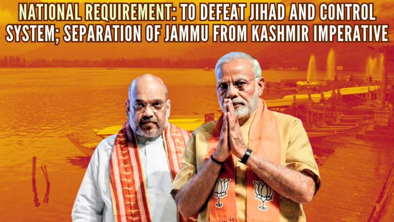 National Requirement: To Defeat Jihad and Control System; Separation of ...