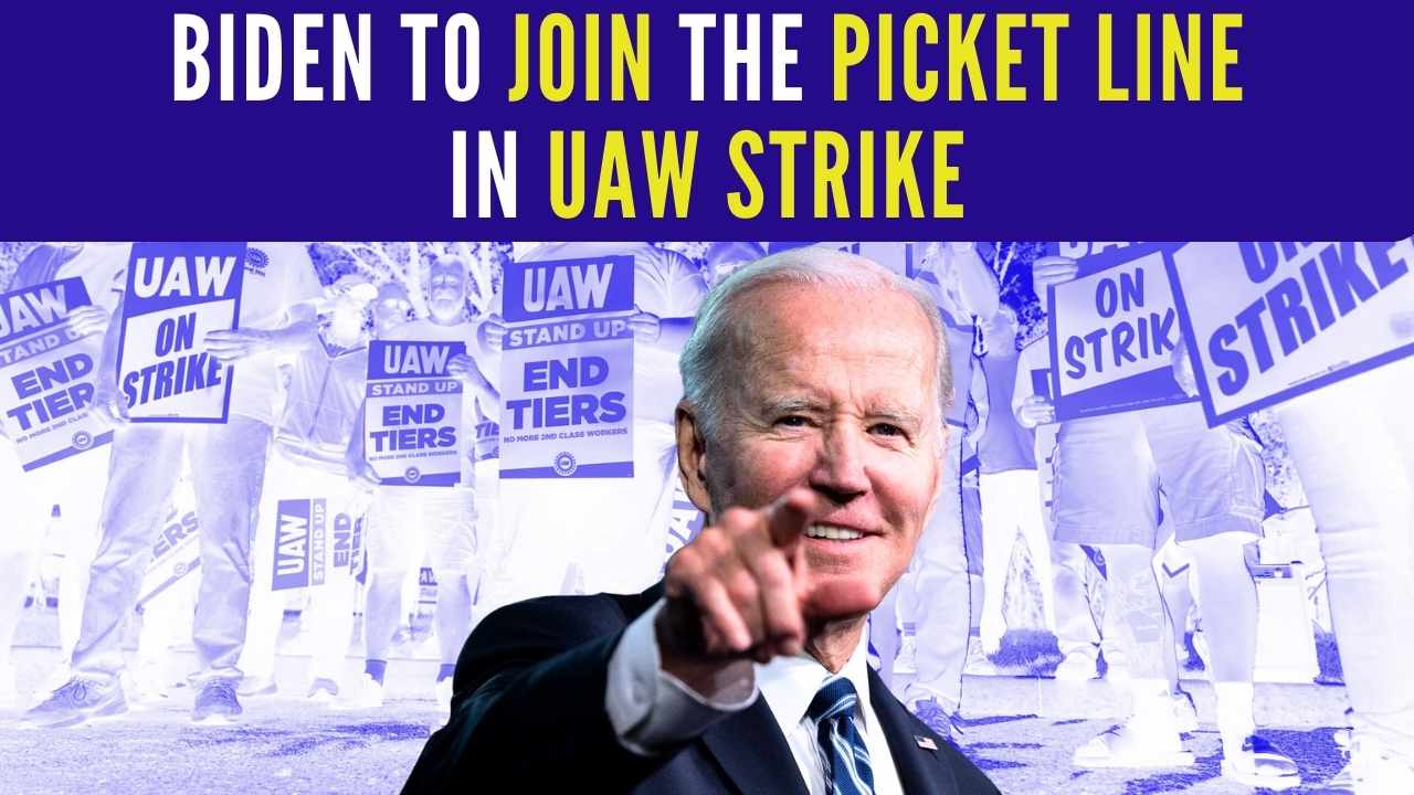 Biden to Join Picket Line with Striking Auto Workers in Michigan