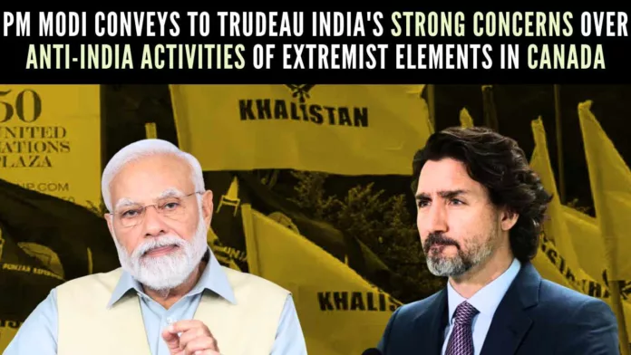 PM Modi Conveys Concerns Over Anti-India Activities in Canada