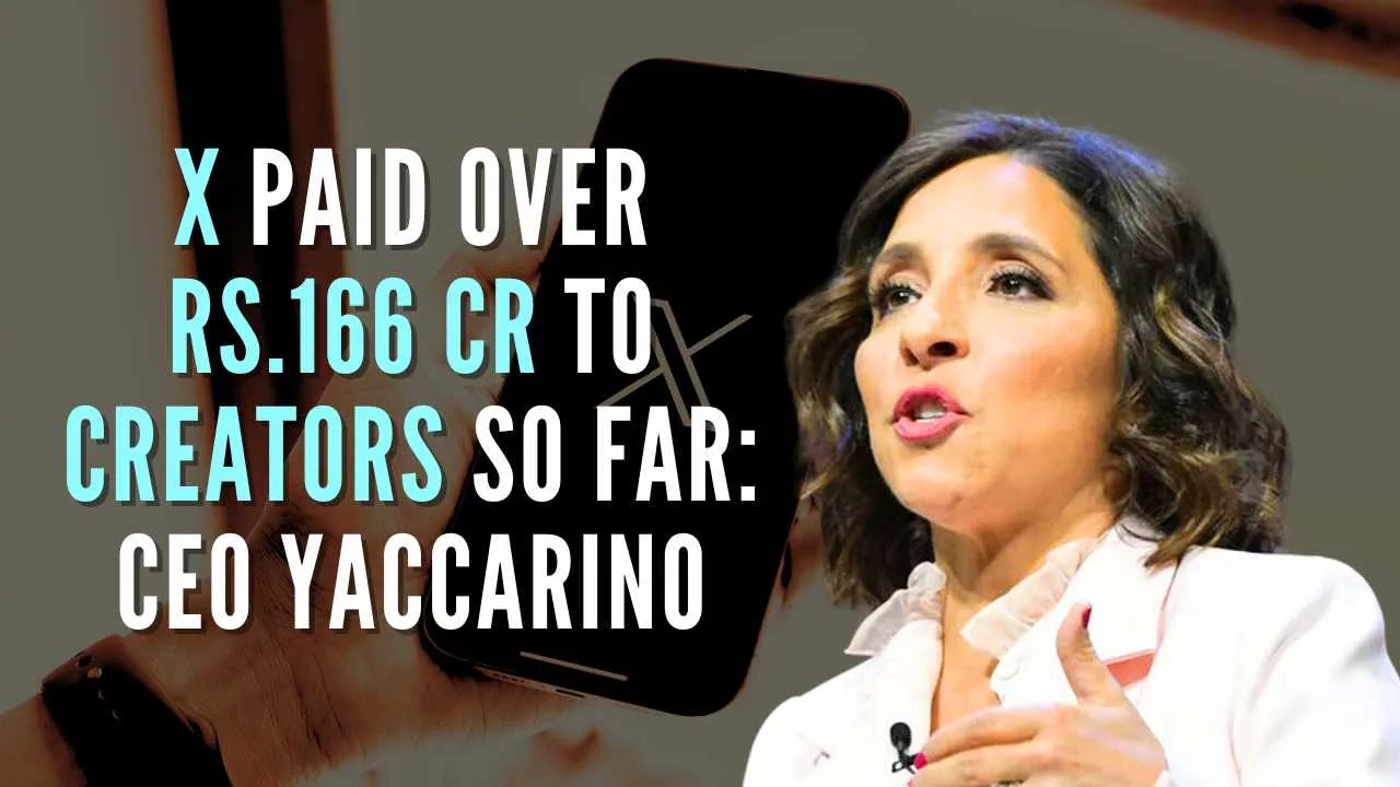 X Corp Paid Over Rs.166 Cr to Creators so Far: CEO Yaccarino