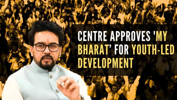 Centre to Launch Autonomous Body 'MY Bharat’ for Youth