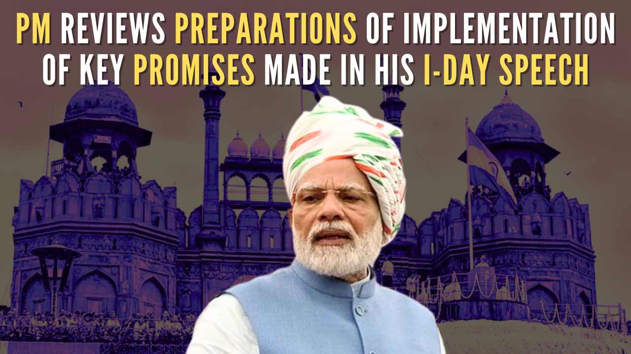 PM Modi Reviews Preparations of Implementation of Key Promises