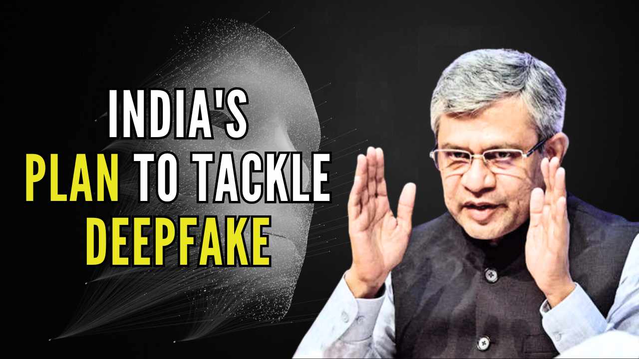 Battle against Deepfakes: India Planning New Regulation, Penalties