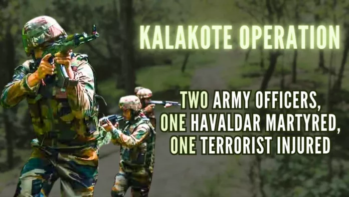 Kalakote Operation: Two Army Officers, One Havaldar Martyred