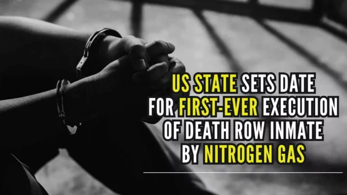 US: Alabama Sets Date for First-Ever Execution by Nitrogen Gas