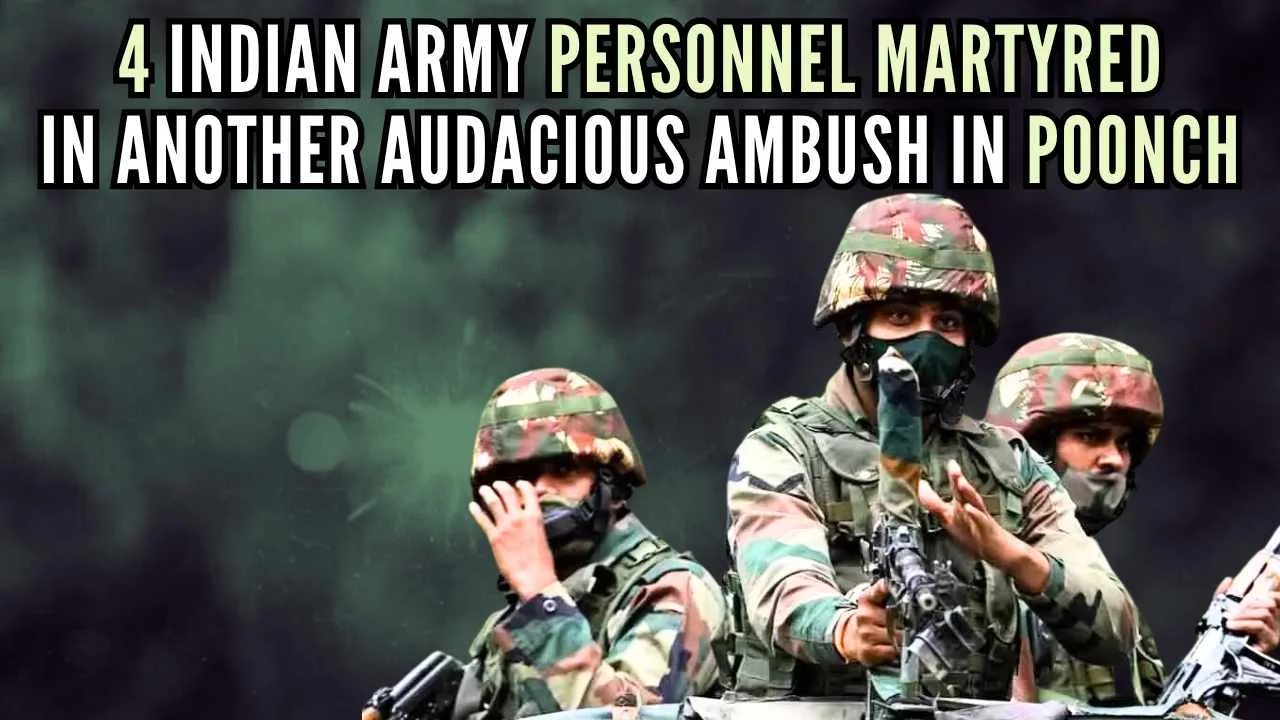 Poonch Encounter: 4 Army Personnel Martyred in Another Audacious Ambush