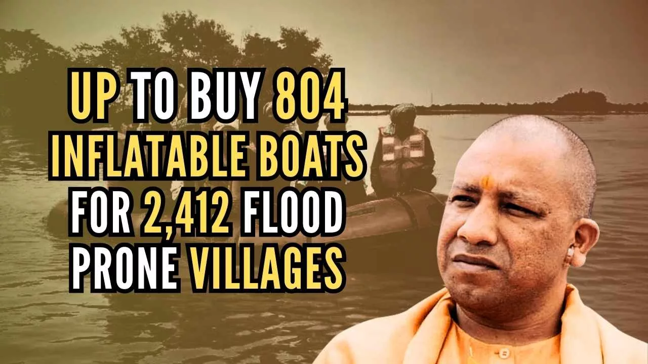 Yogi to Buy 804 Inflatable Boats for 2,412 Flood Prone Villages