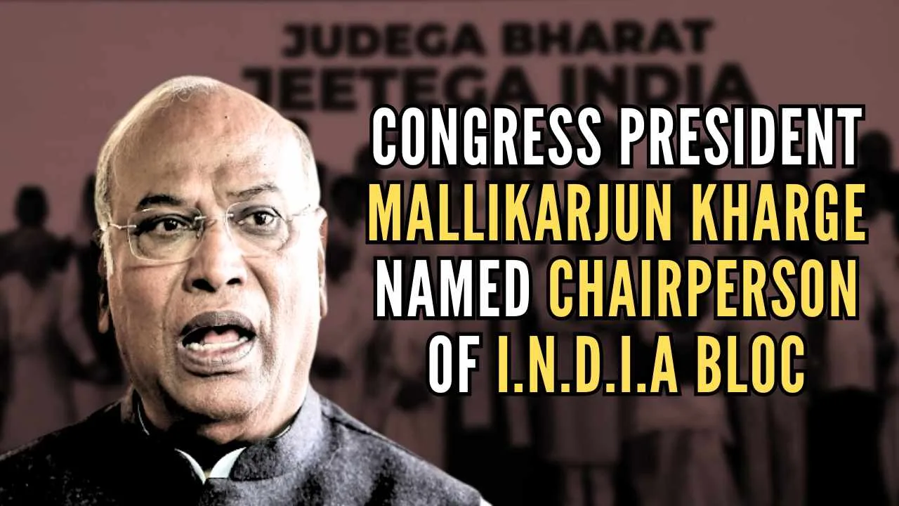 I.N.D.I. Alliance Approves Congress Leader Mallikarjun Kharge as Chairperson