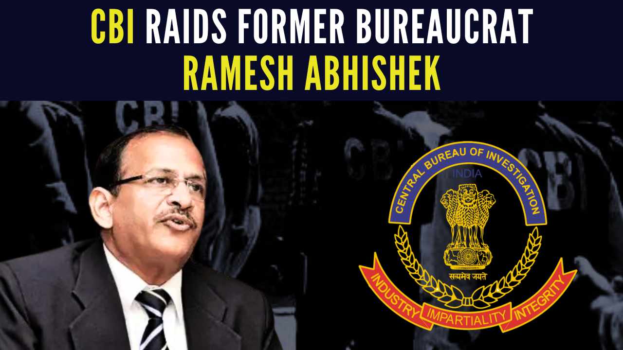 CBI Raids Former Bureaucrat Ramesh Abhishek