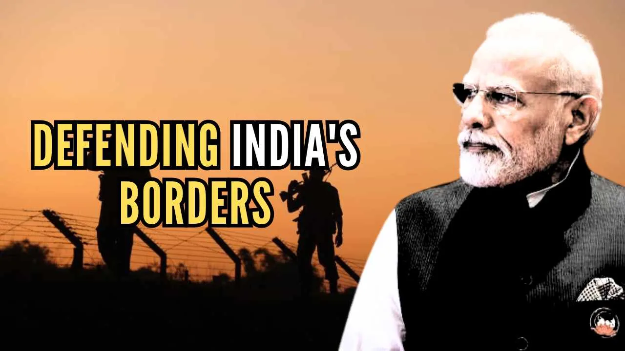 Defending India's Borders: Modi Govt’s Initiative for Building Defence ...