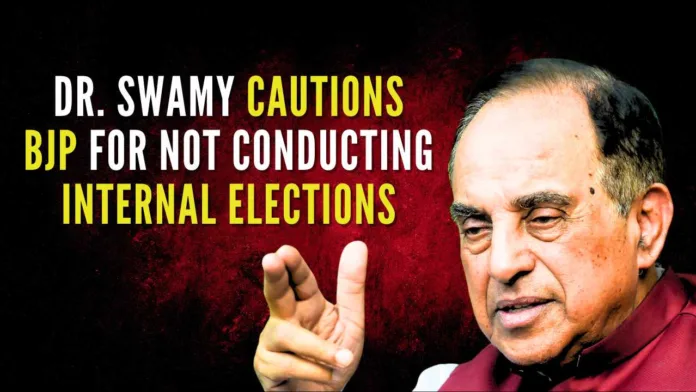 Subramanian Swamy Cautions BJP for Not Conducting Internal Polls