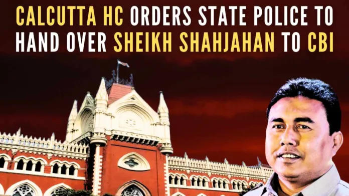 Calcutta HC Orders Police to Hand Over Sheikh Shahjahan to CBI