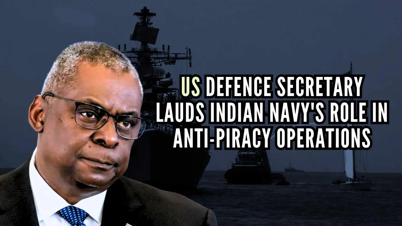 US Praises Indian Navy's Role in Anti-Piracy Operations