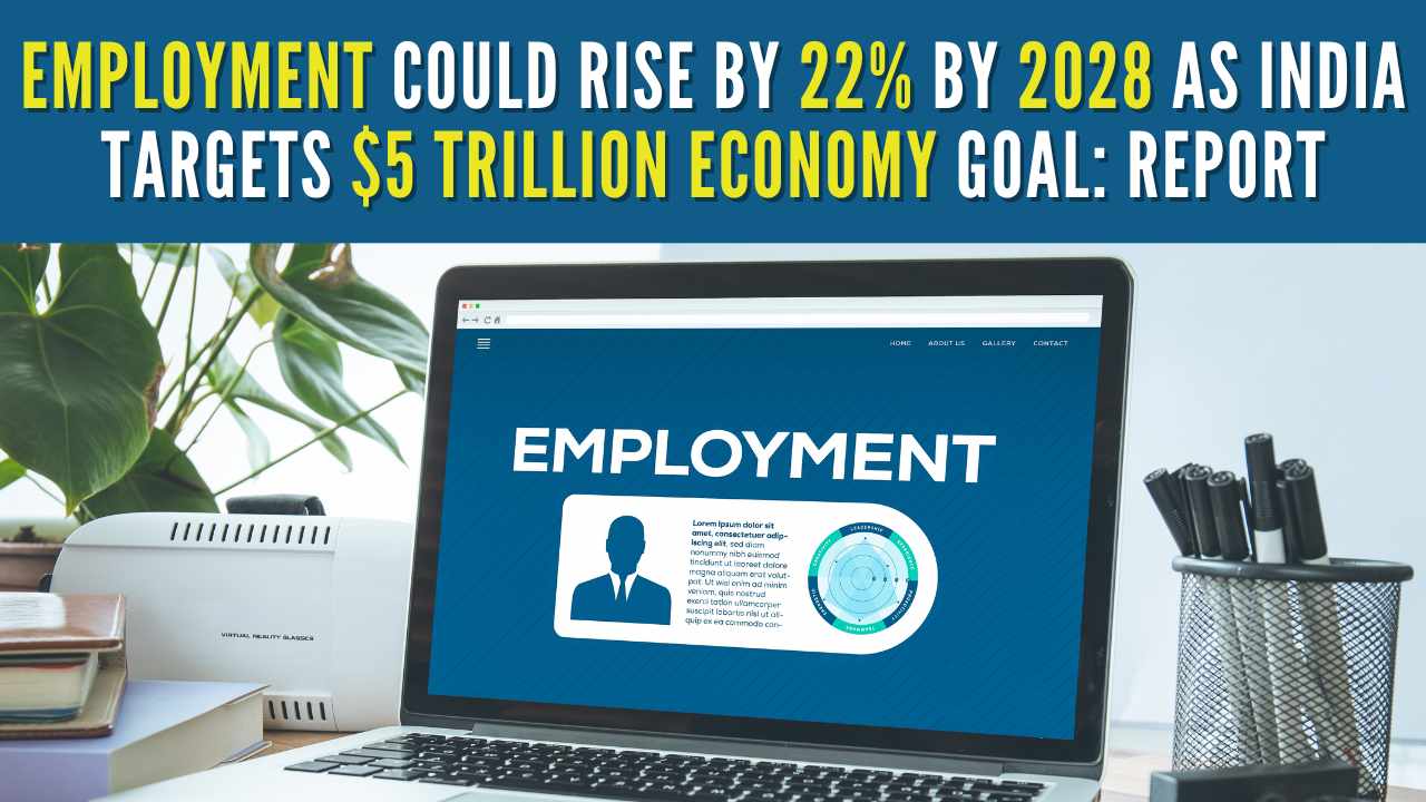 India’s Employment Could Rise by 22% as it Aims for $5 Tn Economy
