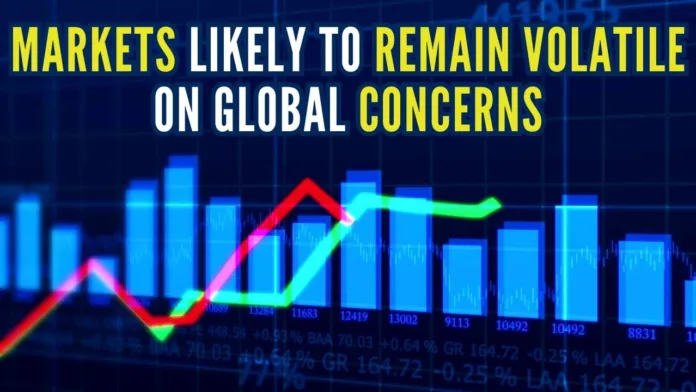 Amid Global Concerns, Markets Likely to Remain Volatile