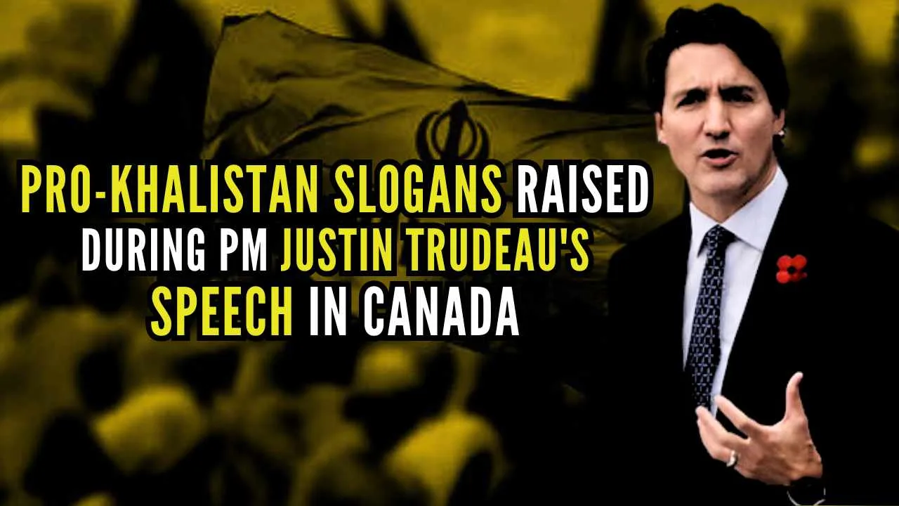 Pro-Khalistan Slogans Raised During PM Justin Trudeau's Speech