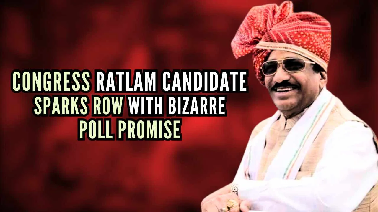 Congress Ratlam Candidate Sparks Row with Bizarre Poll Promise