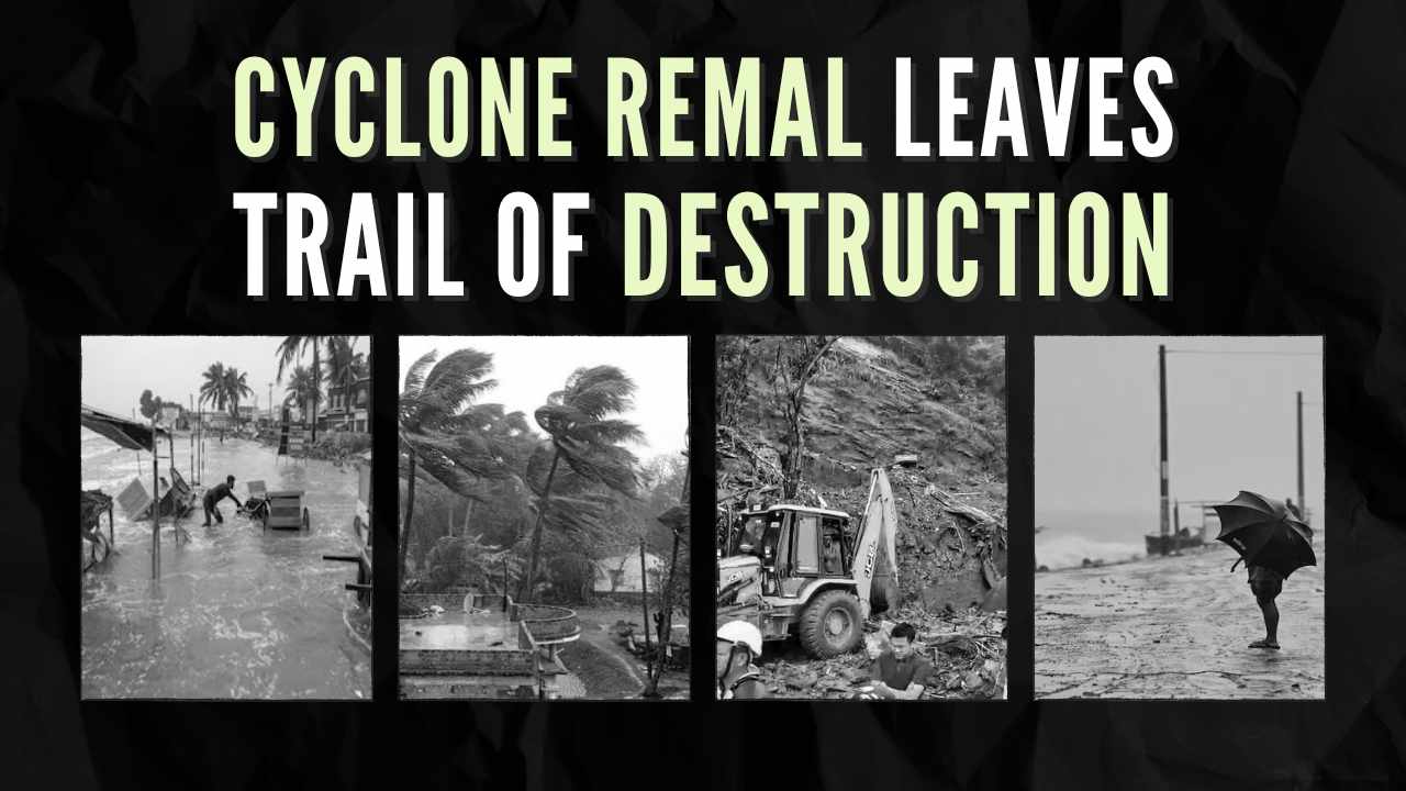 Aftermath of Remal Cyclone: Heavy Rains, Landslide