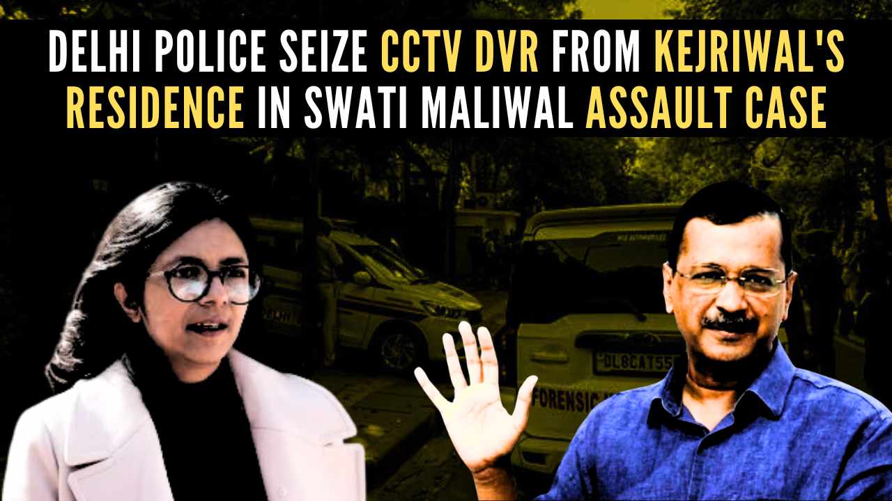 Swati Maliwal Assault: Police Seize CCTV DVR from CM’s House