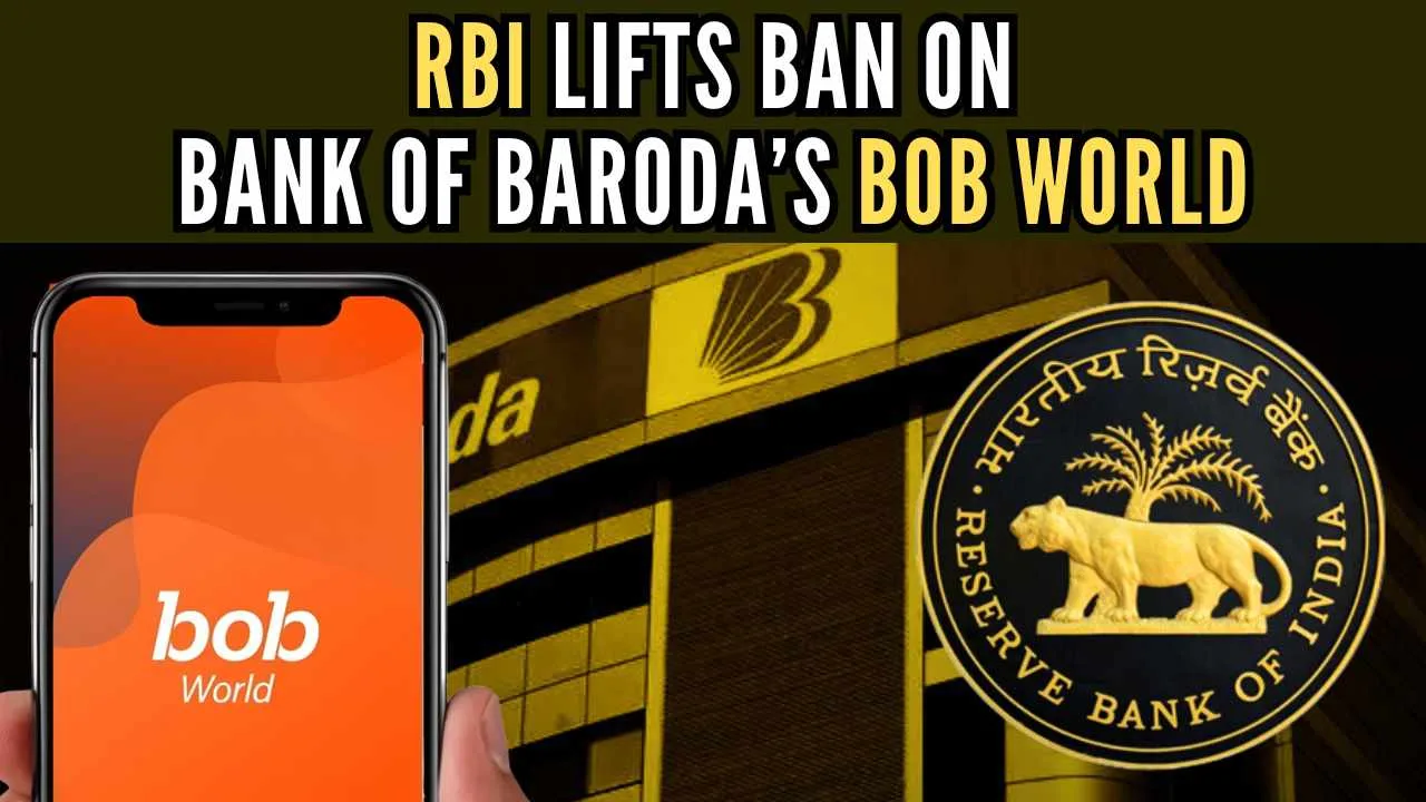 RBI Lifts Ban on Bank of Baroda’s BoB World